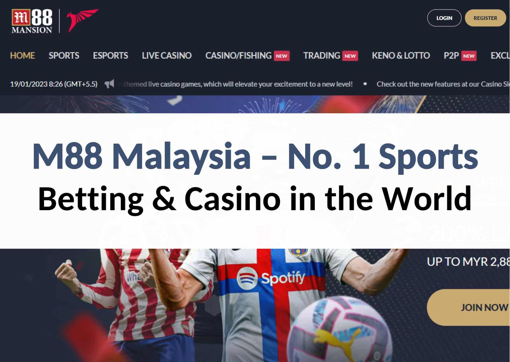 M88 Malaysia – No. 1 Sports Betting & Casino in the World ️